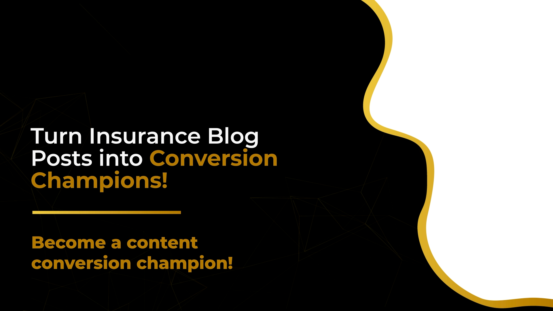 Content Conversion Champions: Optimizing Insurance Blog Posts for ...